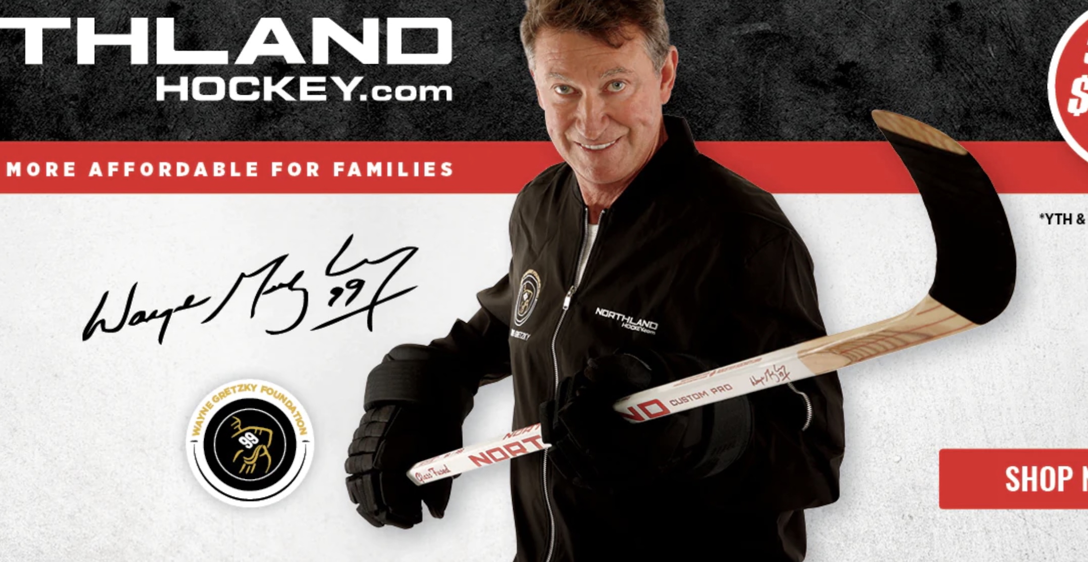 Wayne Gretzky and Northland Team Up for Affordable Hockey - W. GRAEME ...
